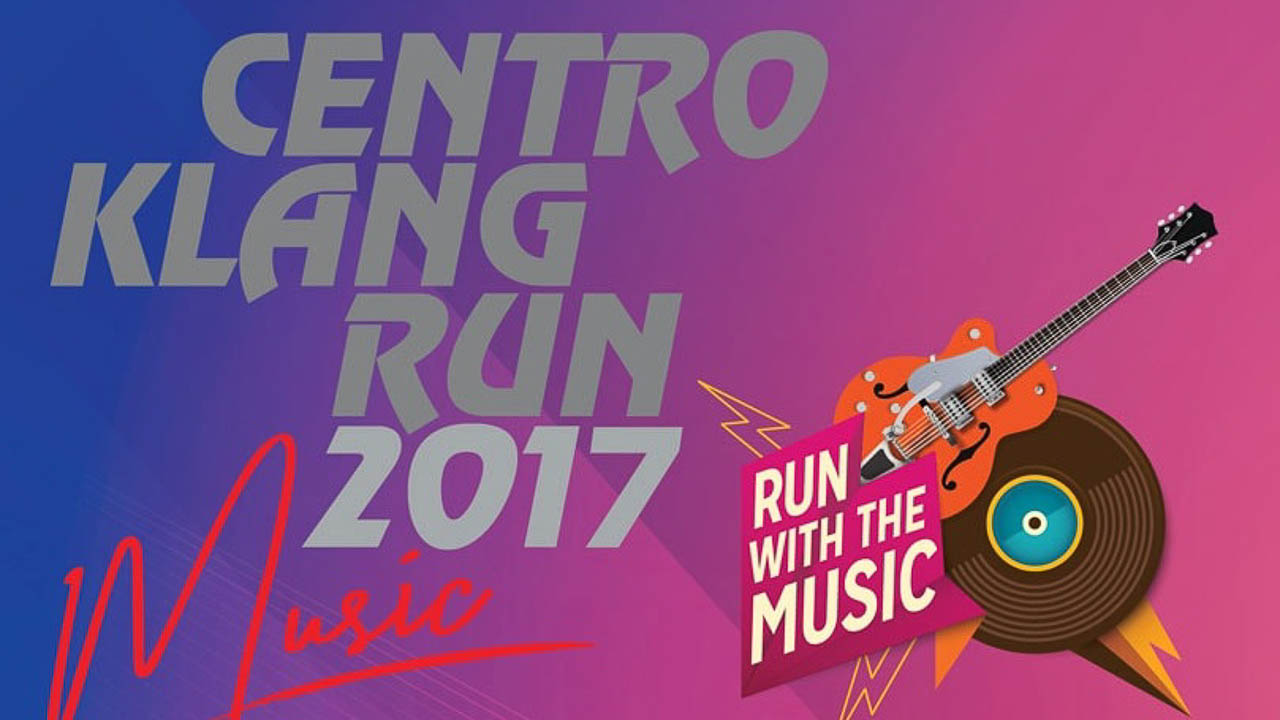Centro Klang Music Run 2017 | RunSociety – Asia's Leading Online ...