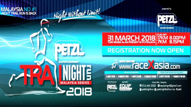 Petzl Trail Night Run 2018 | RunSociety – Asia's Leading Online Running ...