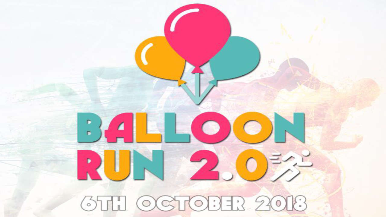 Balloon Run 2.0 2018 | RunSociety – Asia's Leading Online Running Magazine