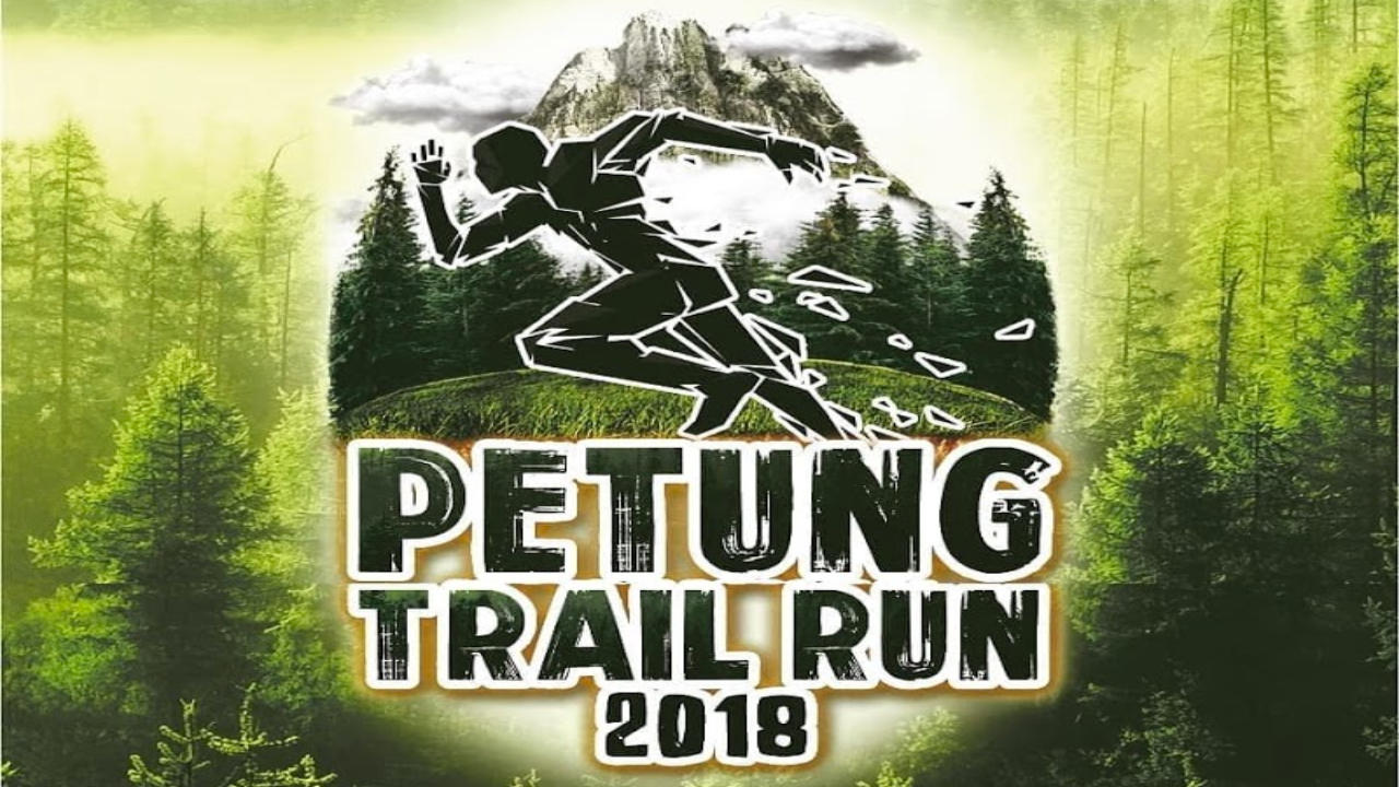 Petung Trail Run 2018 | RunSociety – Asia's Leading Online Running Magazine