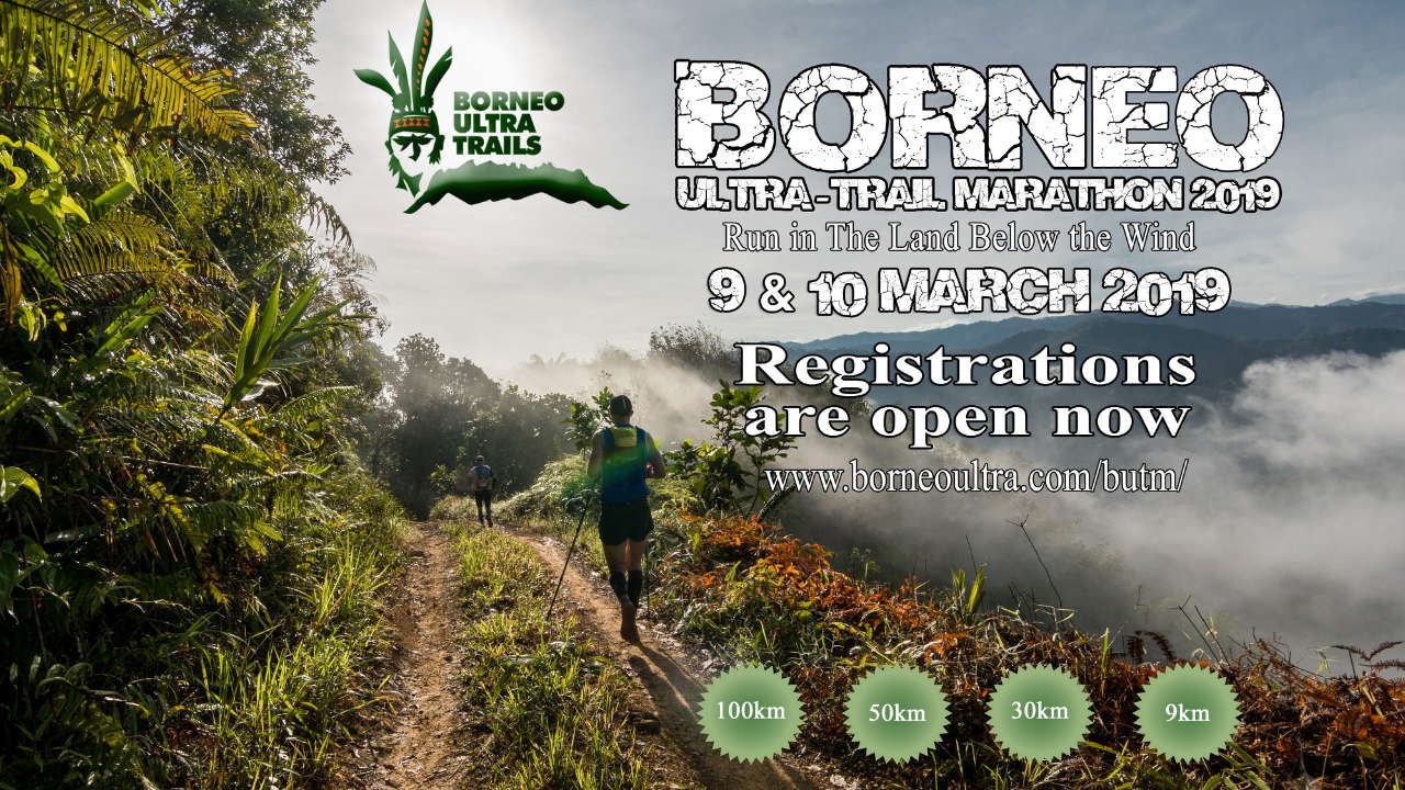 Borneo Ultra Trail Marathon 2019 (BUTM 2019) | RunSociety – Asia's ...