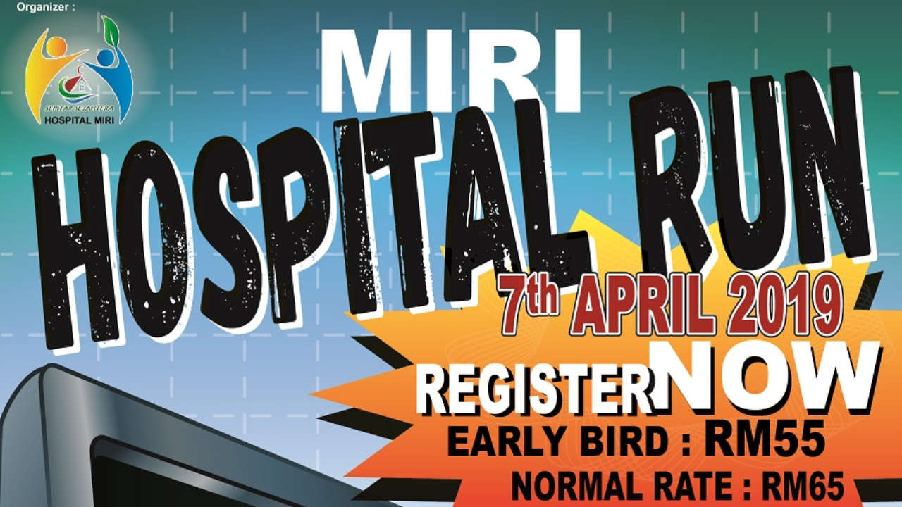 Miri Hospital Run 2019 | RunSociety – Asia's Leading Online Running ...